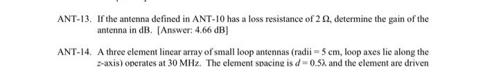 Solved ANT-13. If the antenna defined in ANT-10 has a loss | Chegg.com