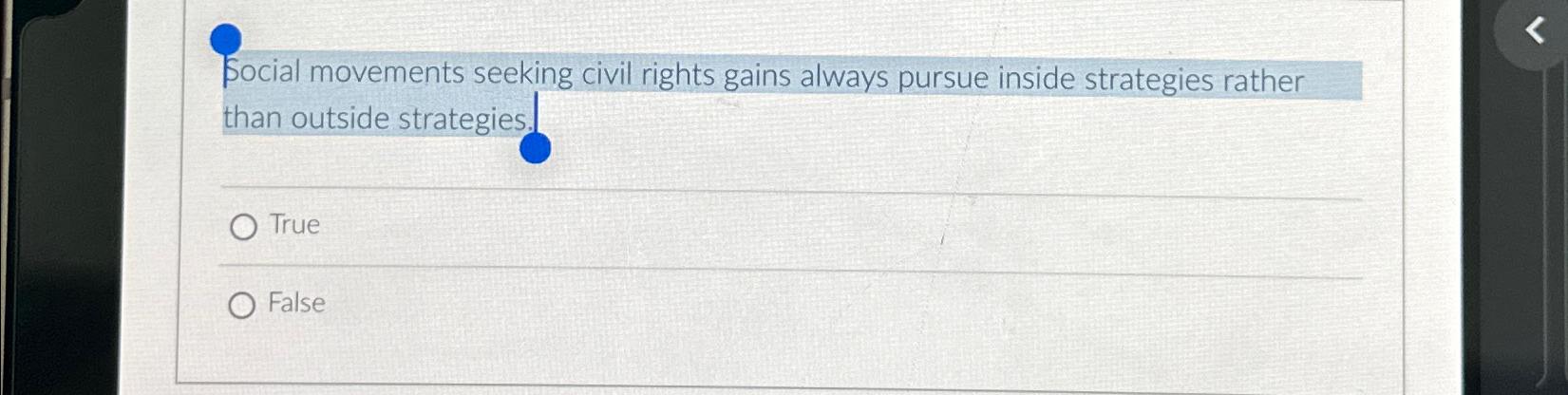 Solved Social movements seeking civil rights gains always | Chegg.com