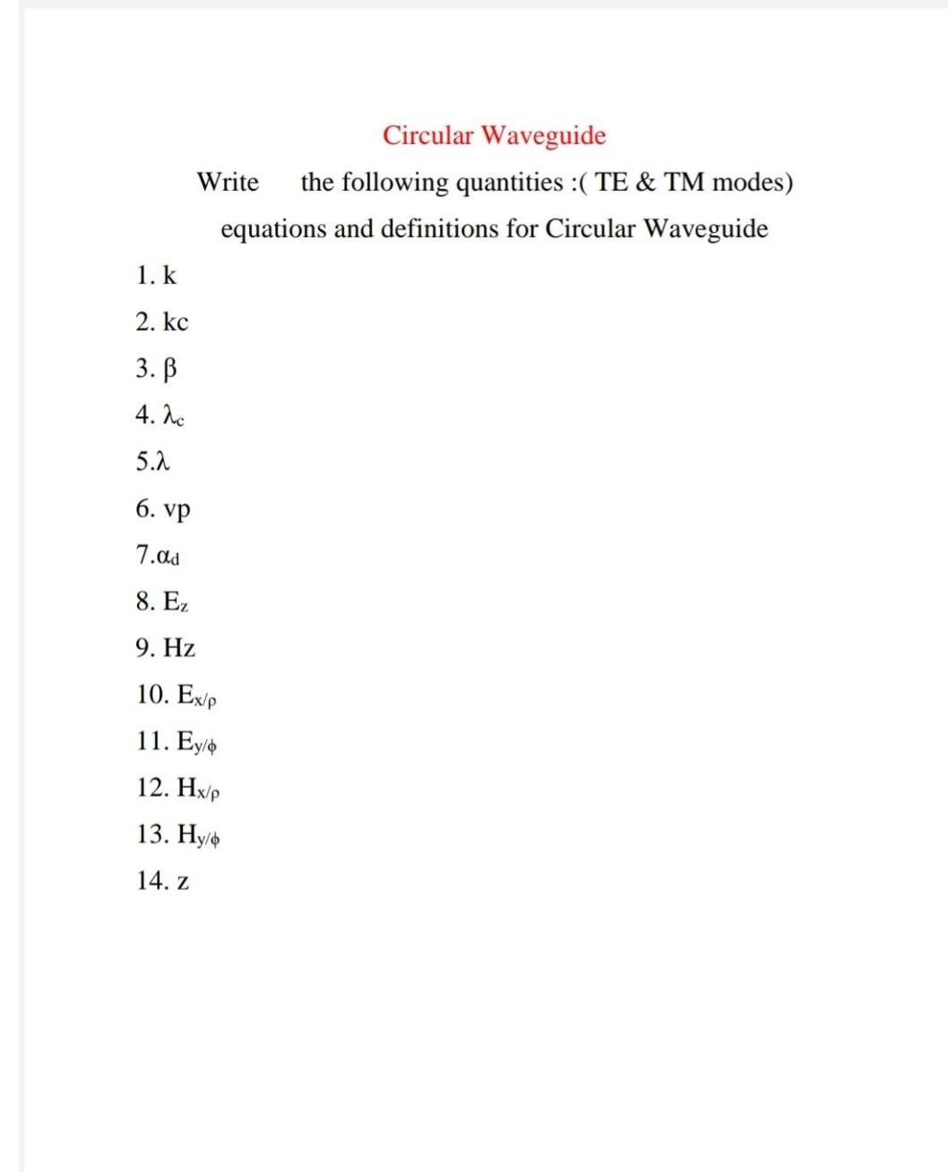 Solved Circular Waveguide Write the following quantities :( | Chegg.com