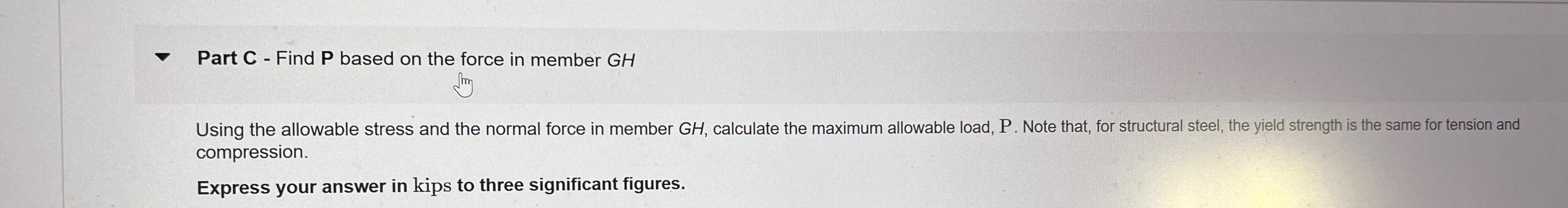 Part C - Find P based on the force in member | Chegg.com