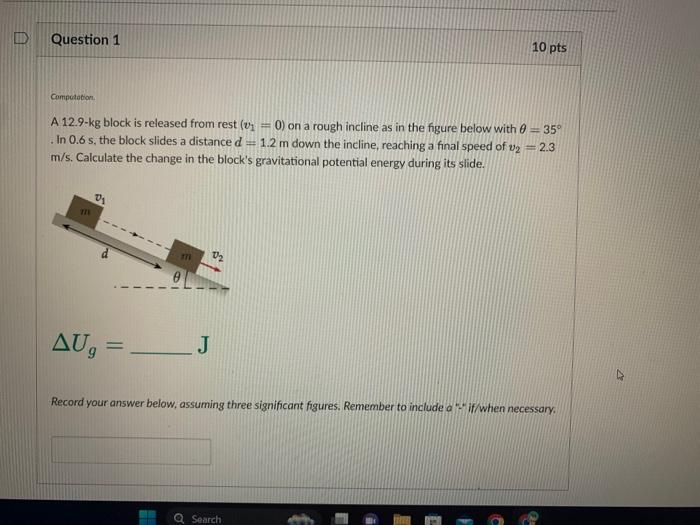 Solved A 12.9-kg block is released from rest (v1=0) on a | Chegg.com