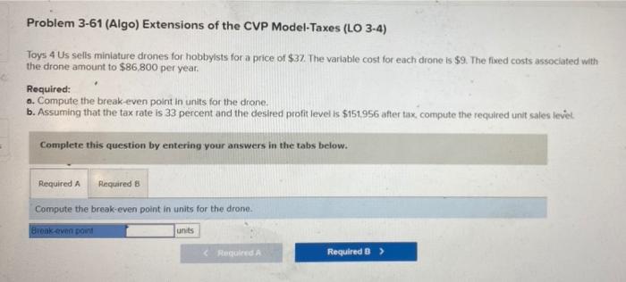 Solved Problem 3-61 (Algo) Extensions of the CVP Model-Taxes | Chegg.com