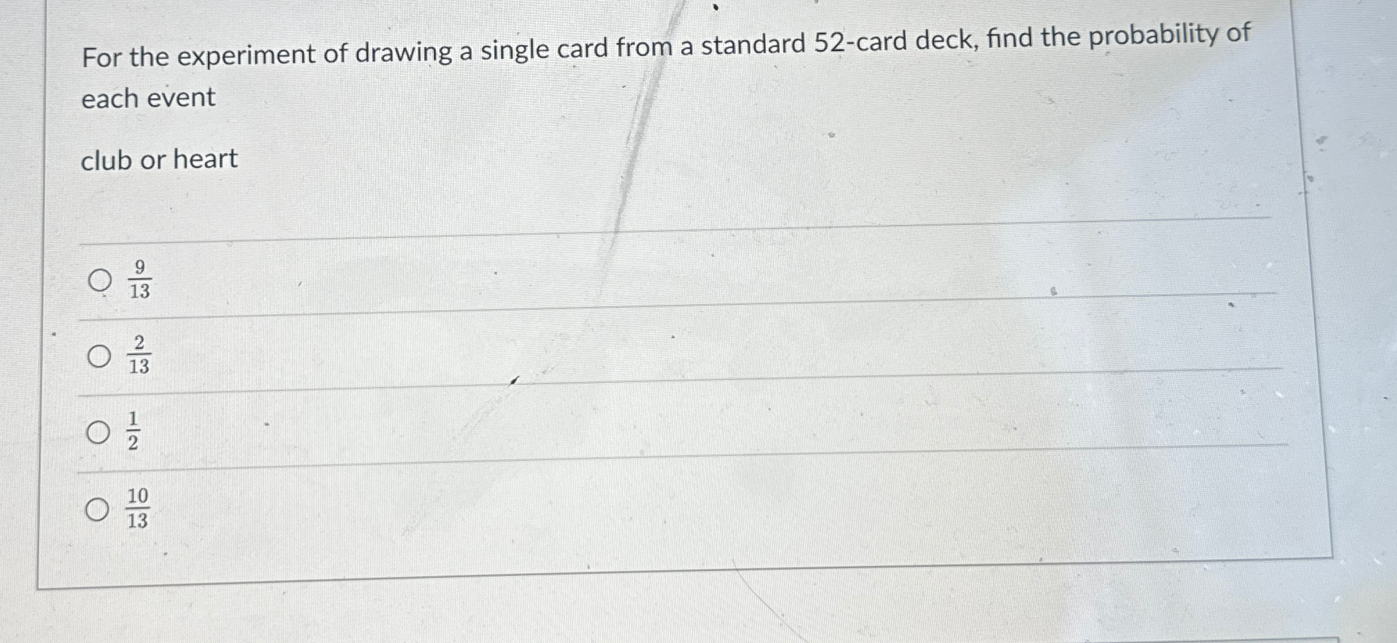 For the experiment of drawing a single card from a | Chegg.com