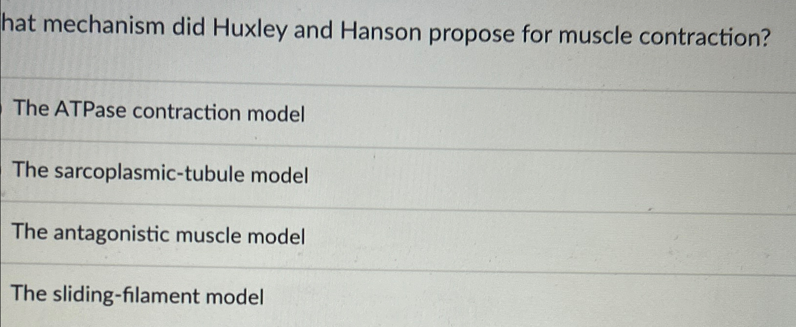 Solved hat mechanism did Huxley and Hanson propose for | Chegg.com