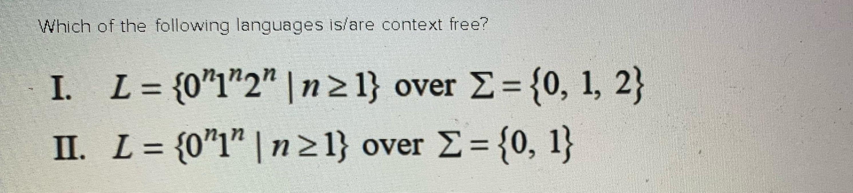 Solved Which of the following languages is/are context | Chegg.com