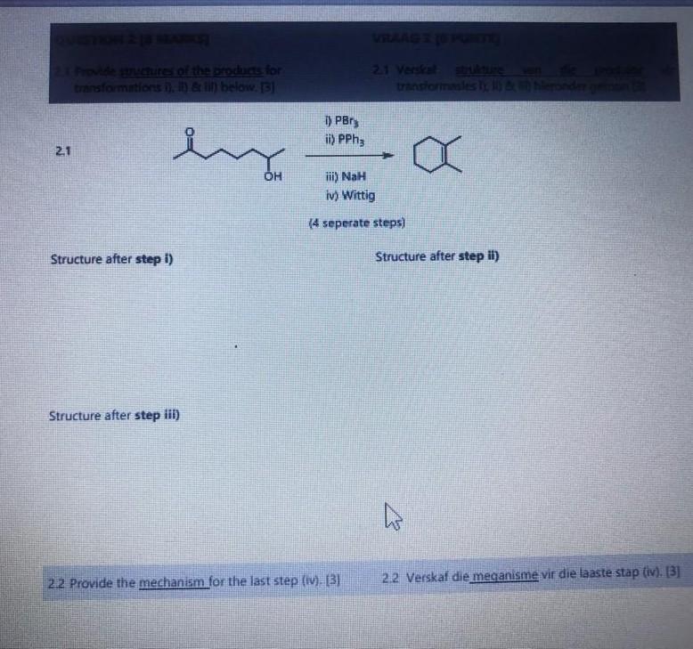 Solved i) PBn3 ii) PPh3 2.1 iii) NaH iv) Wittig (4 seperate | Chegg.com