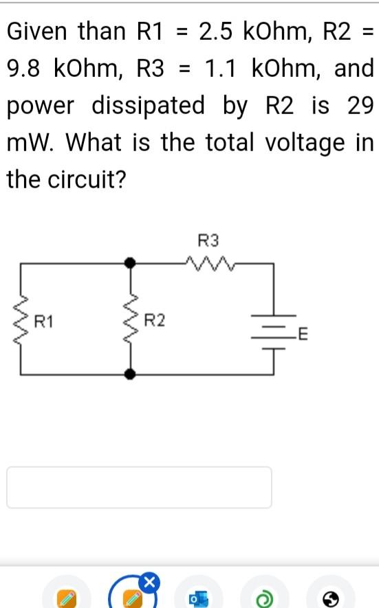Solved Given than R1 2.5 kOhm, R2 = 9.8 kOhm, R3 = 1.1 kOhm, | Chegg.com