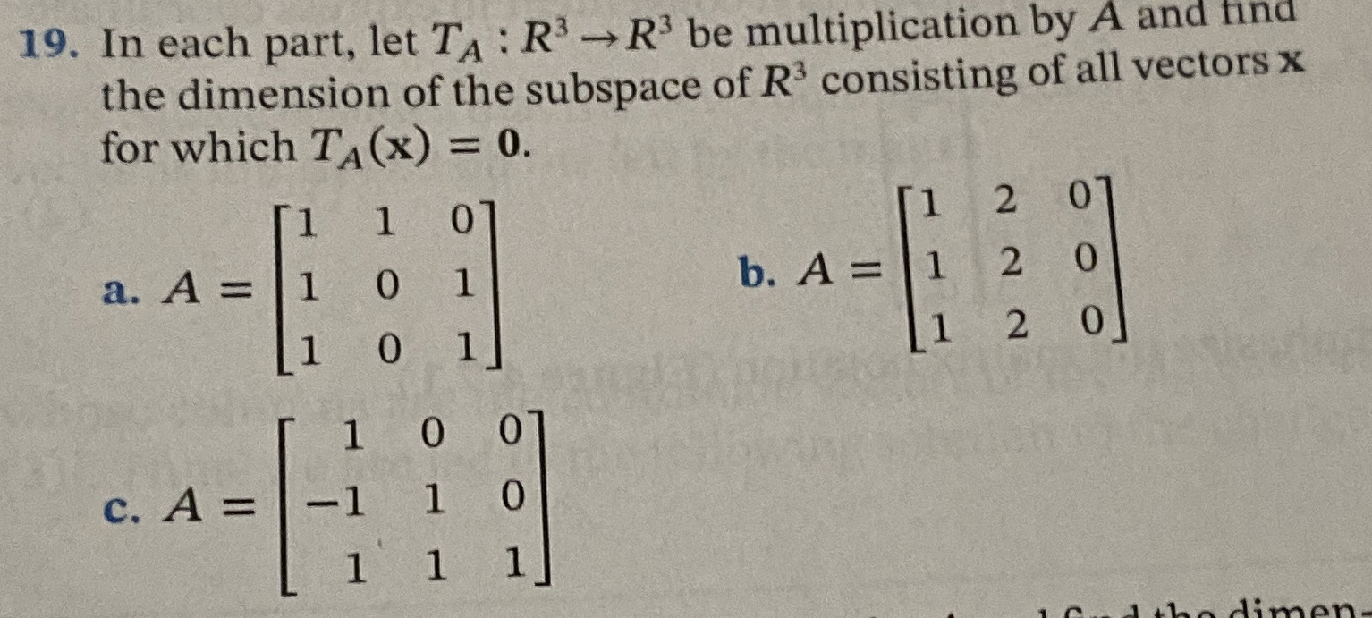 Solved the dimension of the subspace of R3 ﻿consisting of | Chegg.com