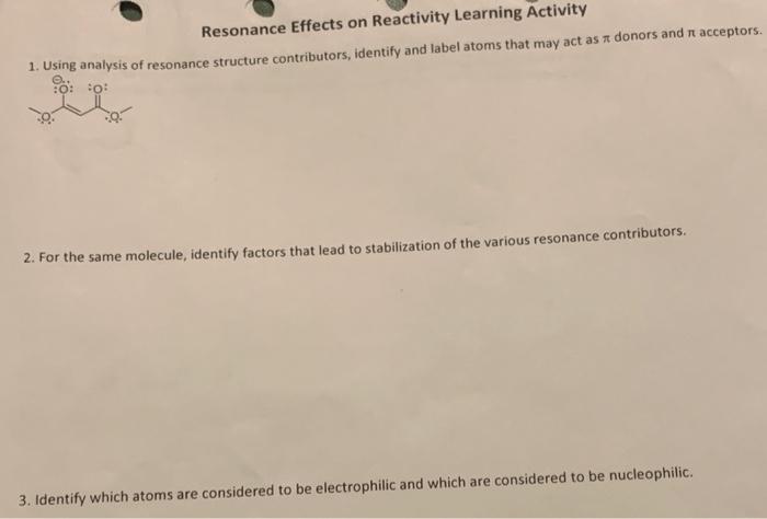 Solved Resonance Effects on Reactivity Learning Activity 1. | Chegg.com