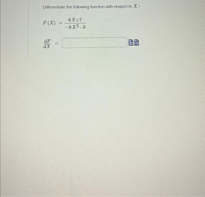 Solved Differentiate the following function with respect to | Chegg.com
