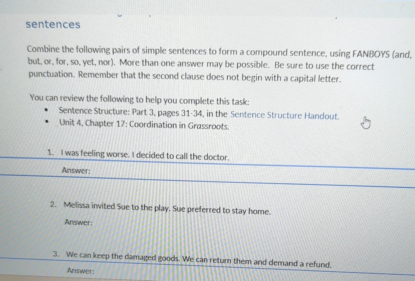 Solved sentencesCombine the following pairs of simple | Chegg.com