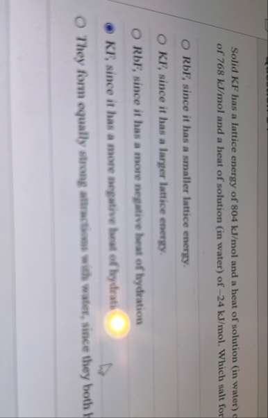 [solved] Solid Kf Has A Lattice Energy Of 804k J M Ol And