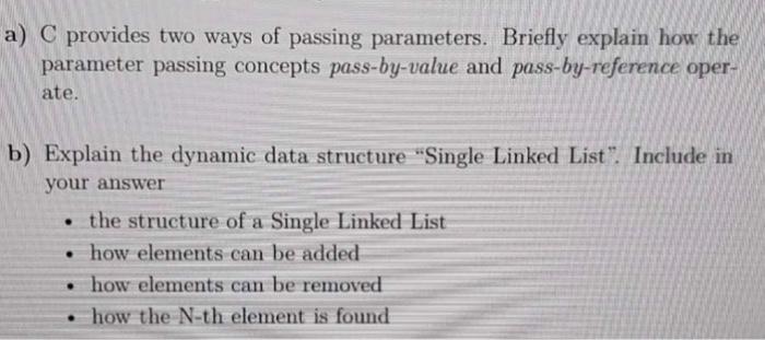Solved A C Provides Two Ways Of Passing Parameters Briefly