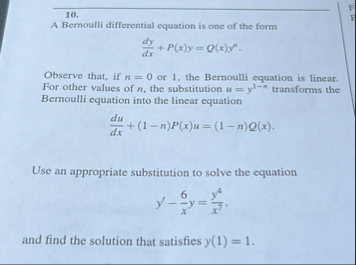 Solved A Bernoulli differential equation is one of the | Chegg.com