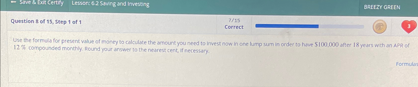 Solved Save & Exit CertifyLesson: 6.2 ﻿Saving and | Chegg.com
