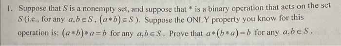 Solved 1. Suppose that S is a nonempty set, and suppose that | Chegg.com