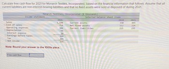 Solved Calculate free cash flow for 2021 for Monarch | Chegg.com