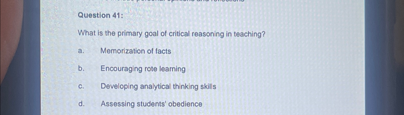 Solved Question 41:What is the primary goal of critical | Chegg.com