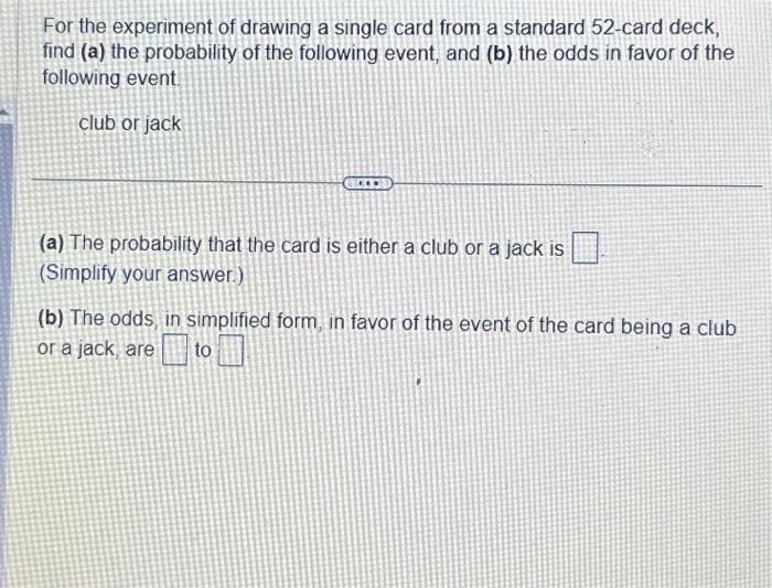 Solved For the experiment of drawing a single card from a | Chegg.com