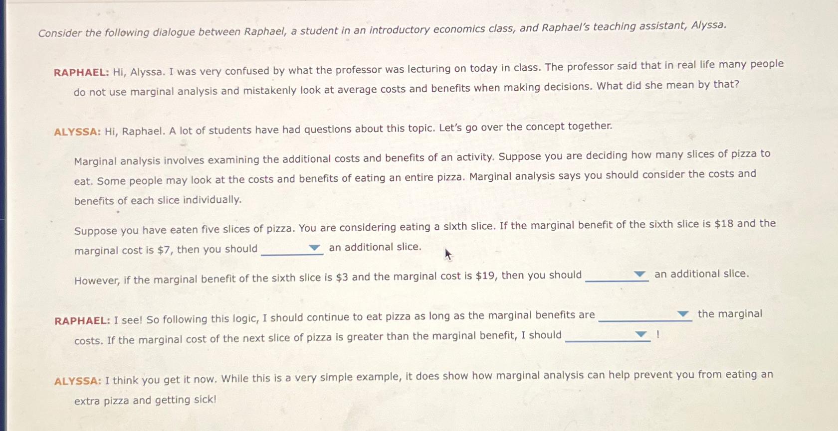 Solved Consider the following dialogue between Raphael, a | Chegg.com