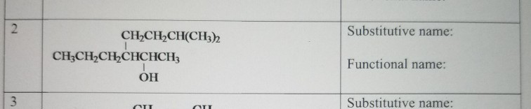 Solved 2 Substitutive name: CH-CH-CH(CH3), СН3СНЫСЊCHCHCH3 | Chegg.com