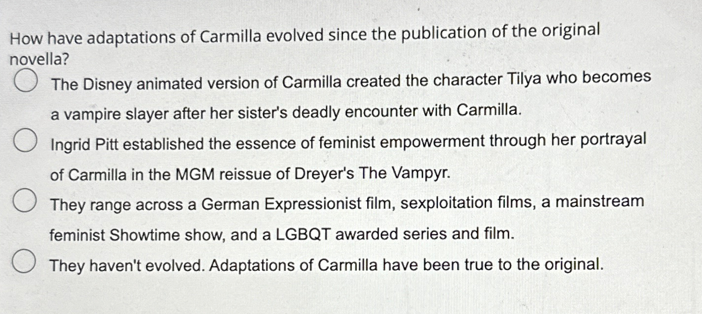 Solved How have adaptations of Carmilla evolved since the | Chegg.com