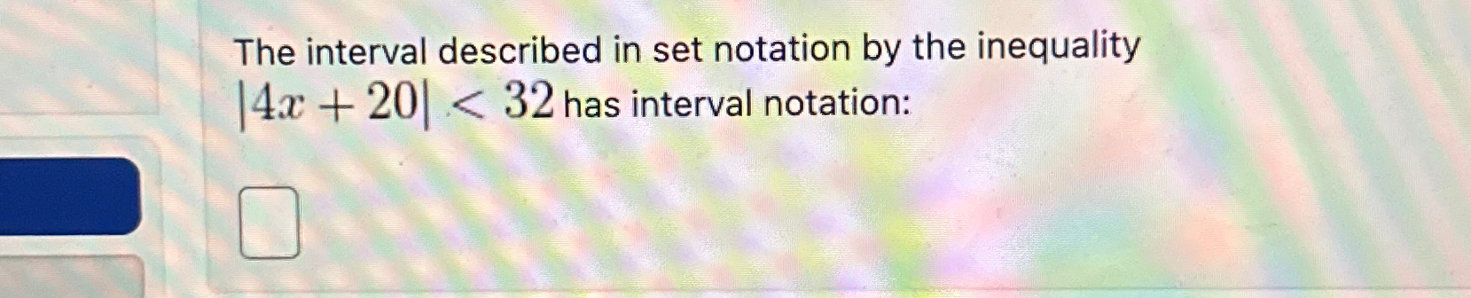 The interval described in set notation by the | Chegg.com