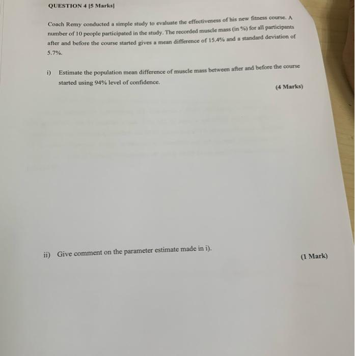 Solved QUESTION 4 [5 Marks] Coach Remy conducted a simple | Chegg.com