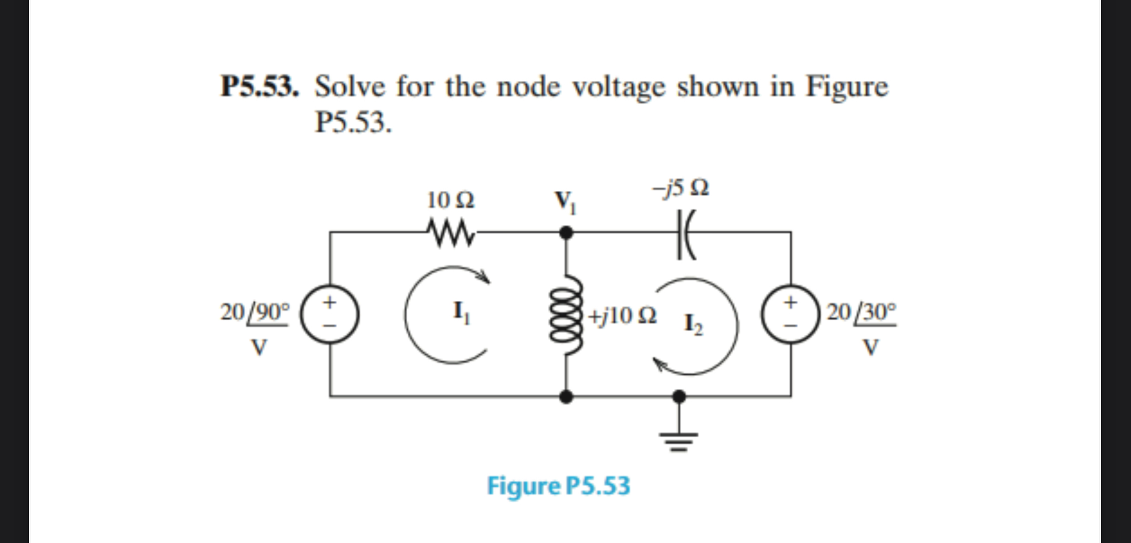 Solved P5.53. ﻿Solve for the node voltage shown in Figure | Chegg.com