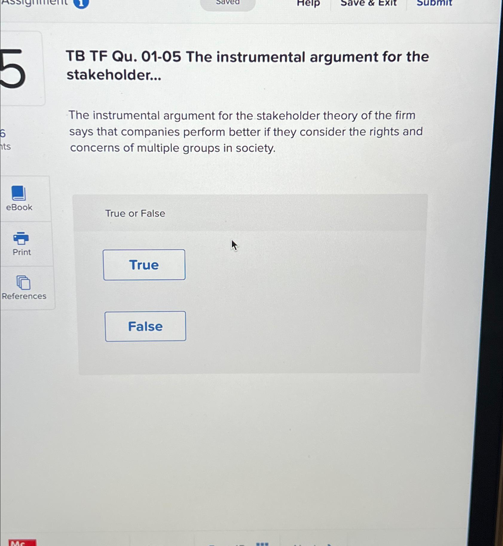 Solved TB TF Qu. 01-05 ﻿The instrumental argument for the | Chegg.com