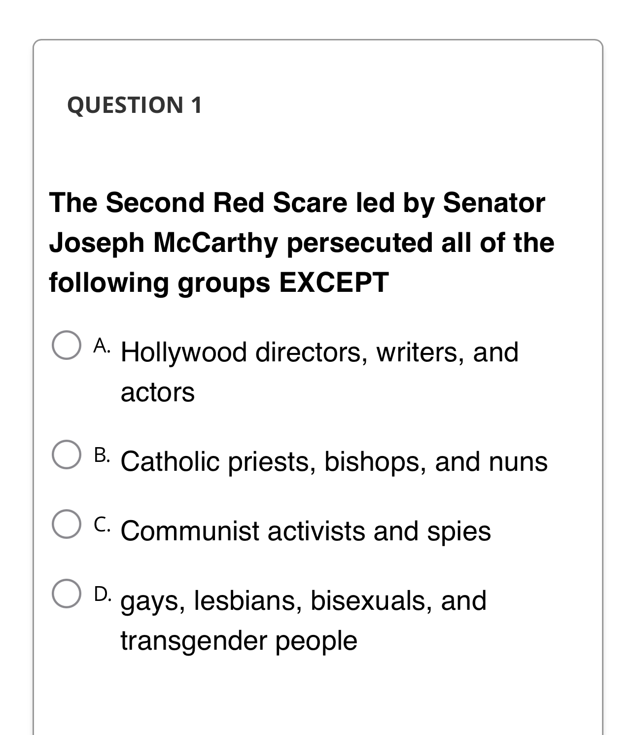 Solved QUESTION 1The Second Red Scare led by SenatorJoseph | Chegg.com