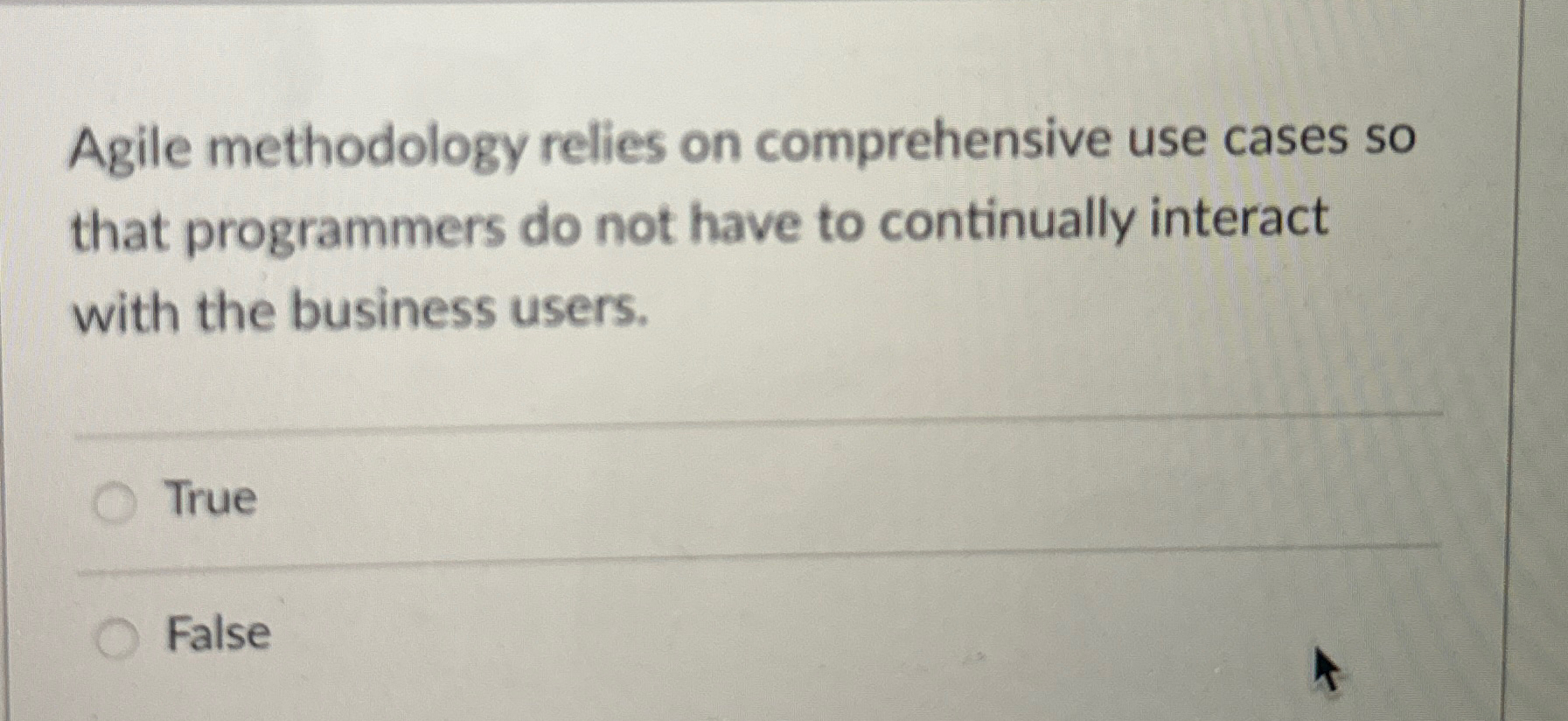Solved Agile methodology relies on comprehensive use cases | Chegg.com