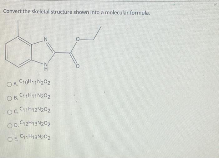 Solved Convert the skeletal structure shown into a molecular | Chegg.com