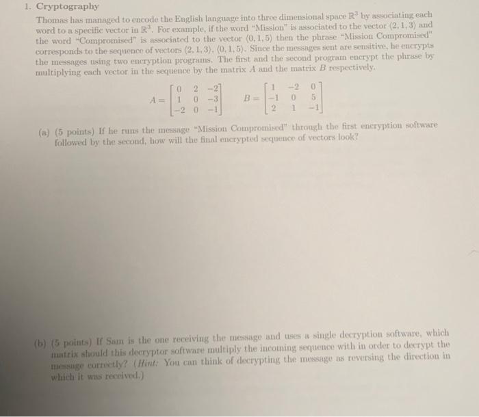 Thomas has managed to encode the English language | Chegg.com