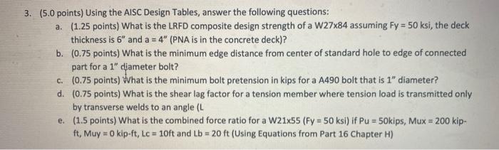 Solved 3. (5.0 points) Using the AISC Design Tables, answer | Chegg.com