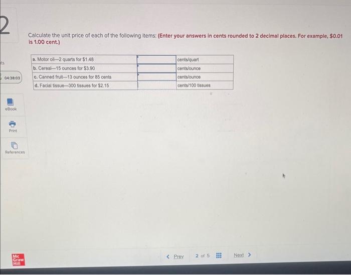 Solved Calculate the unit price of each of the following | Chegg.com
