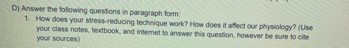Solved D) Answer the following questions in paragraph form: | Chegg.com