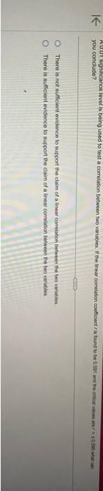 Solved you canclude? There is not sufficient evidence to | Chegg.com