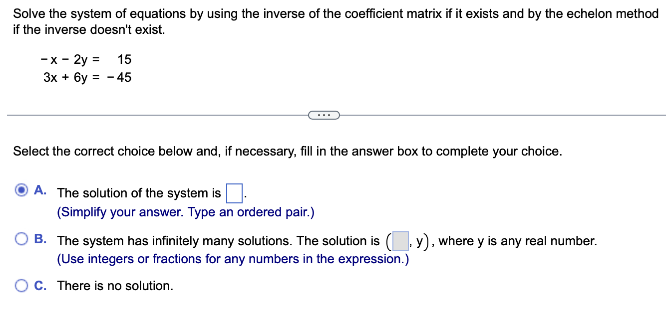 Solved Solve the system of equations by using the inverse of | Chegg.com
