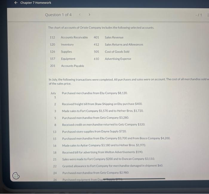 Solved The chart of accounts of Oriole Company includes the | Chegg.com