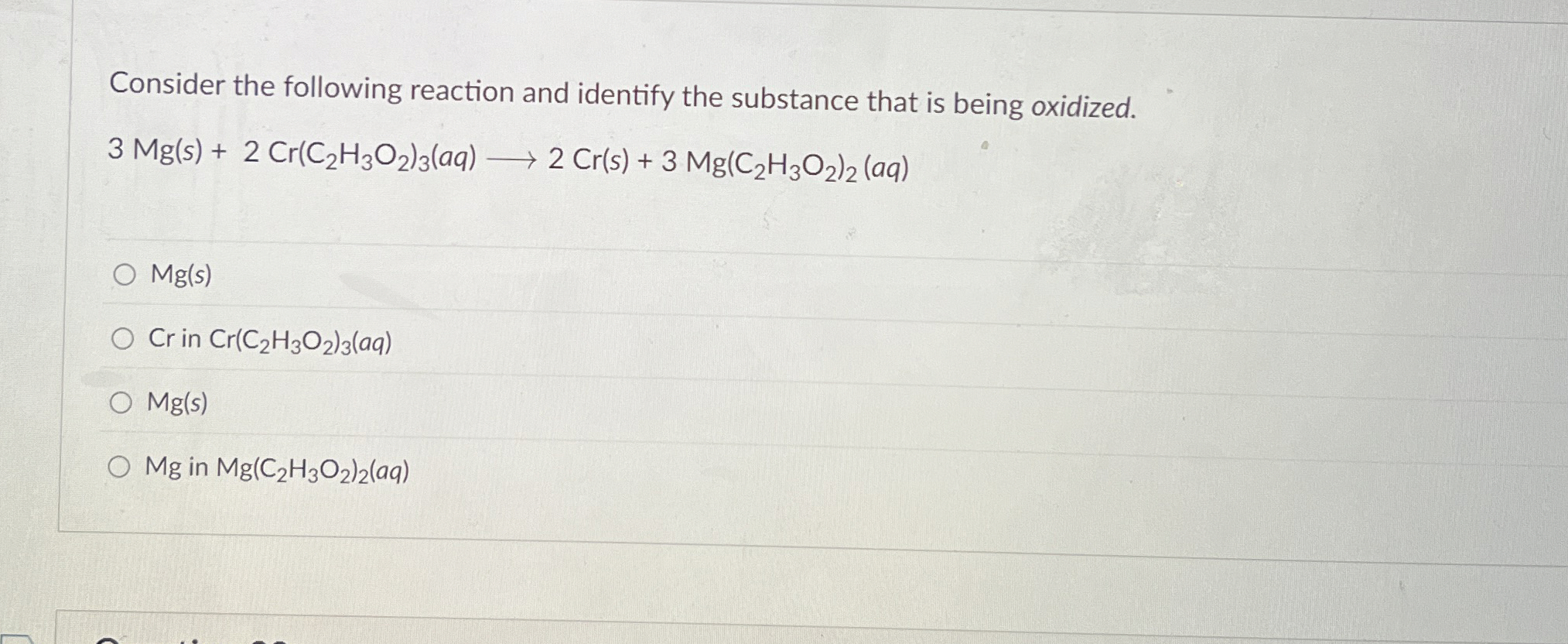 Solved Consider the following reaction and identify the | Chegg.com