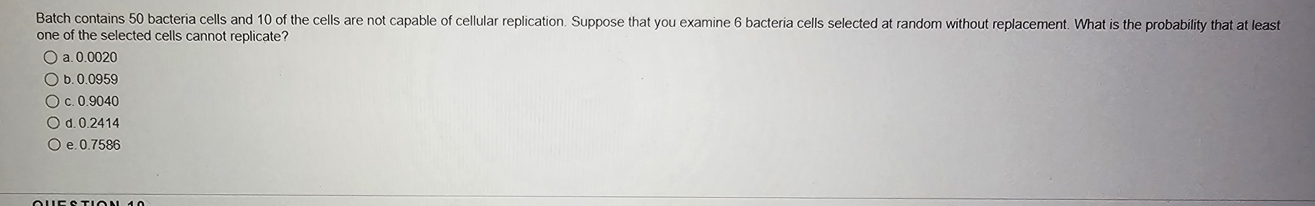 Solved Batch contains 50 ﻿bacteria cells and 10 ﻿of the | Chegg.com