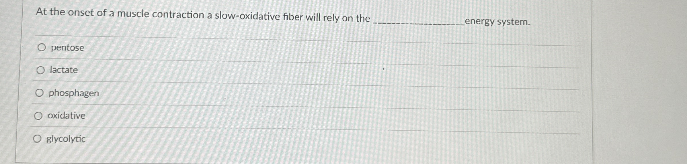 Solved At the onset of a muscle contraction a slow-oxidative | Chegg.com