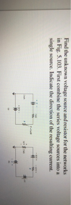 Solved Combine the series voltage sources in Fig. 5.101 into | Chegg.com