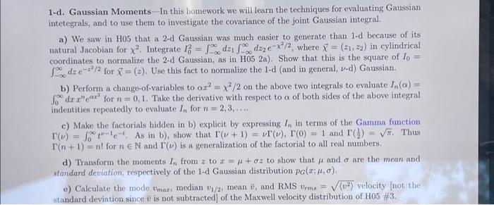 Solved 1-d. Gaussian Moments In this homework we will learn | Chegg.com