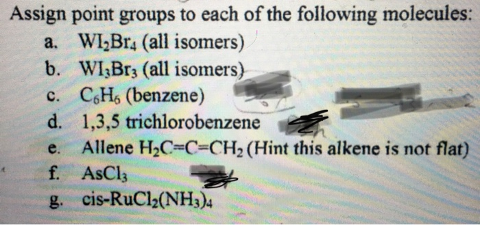 Solved Assign point groups to each of the following | Chegg.com