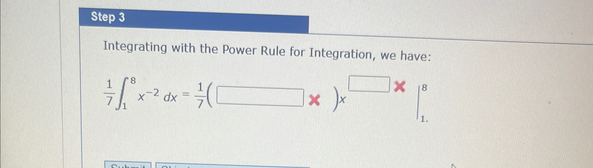 Solved Step 3Integrating with the Power Rule for | Chegg.com
