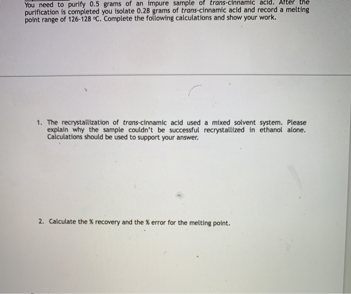 Solved You need to purify 0.5 grams of an impure sample of | Chegg.com