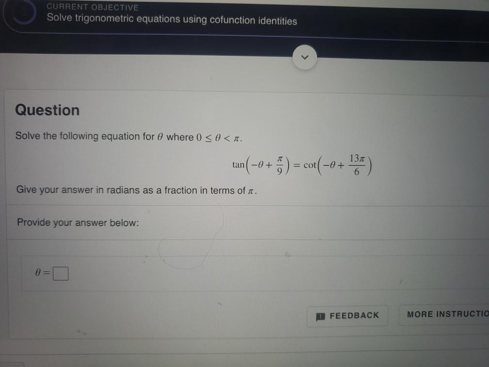 Solved CURRENT OBJECTIVE Solve trigonometric equations using | Chegg.com