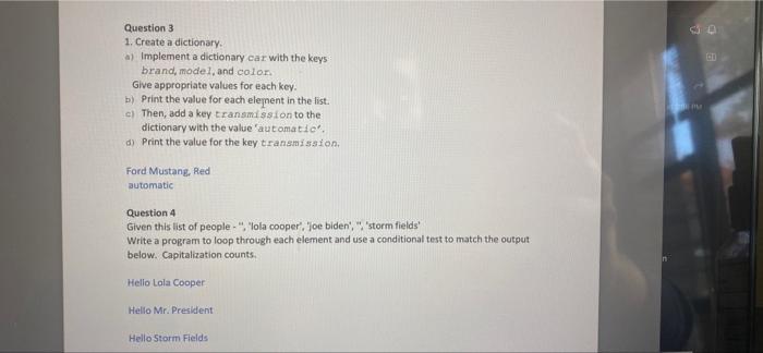 Solved Question 3 1. Create a dictionary. a) Implement a | Chegg.com
